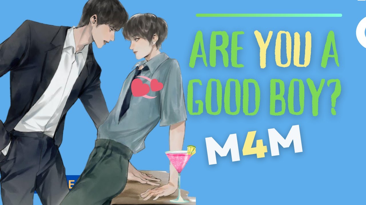 I Think You Are Such A Good Boy M4m Asmr Roleplay Bl Ddlb Youtube