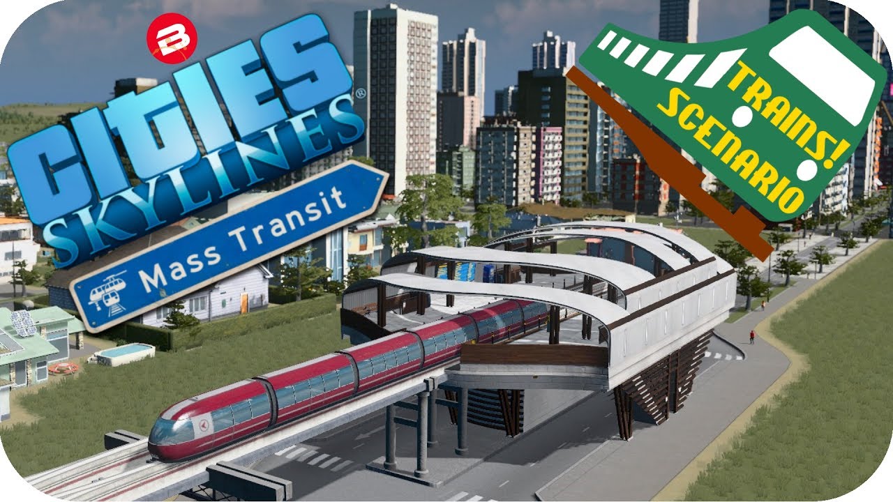 Cities Skylines Gameplay Monorail To Metro Cities Skylines Mass