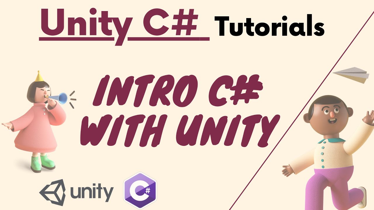 Learn To Program With C Intro Unity Beginner Tutorial Playlist