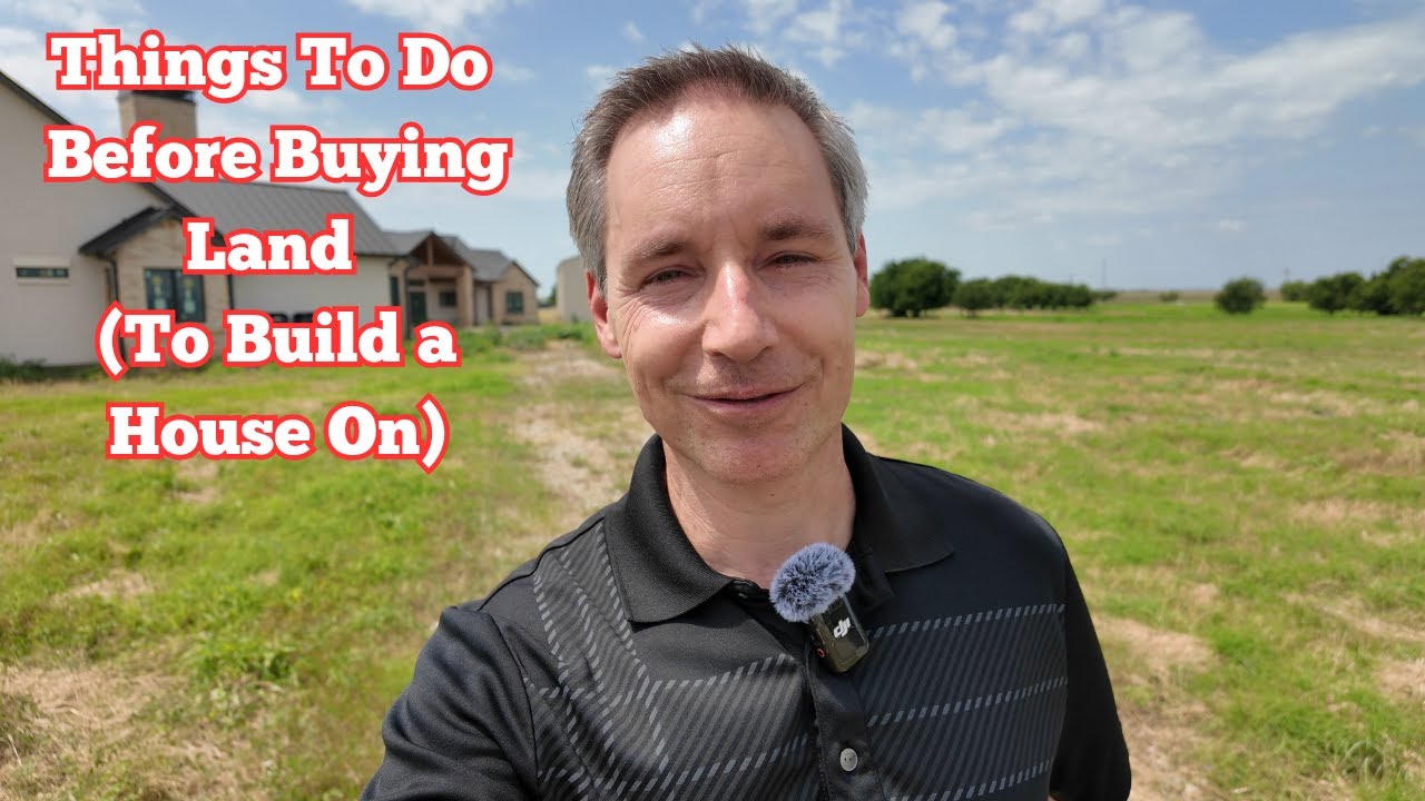 Things To Do Before Buying Land Youtube
