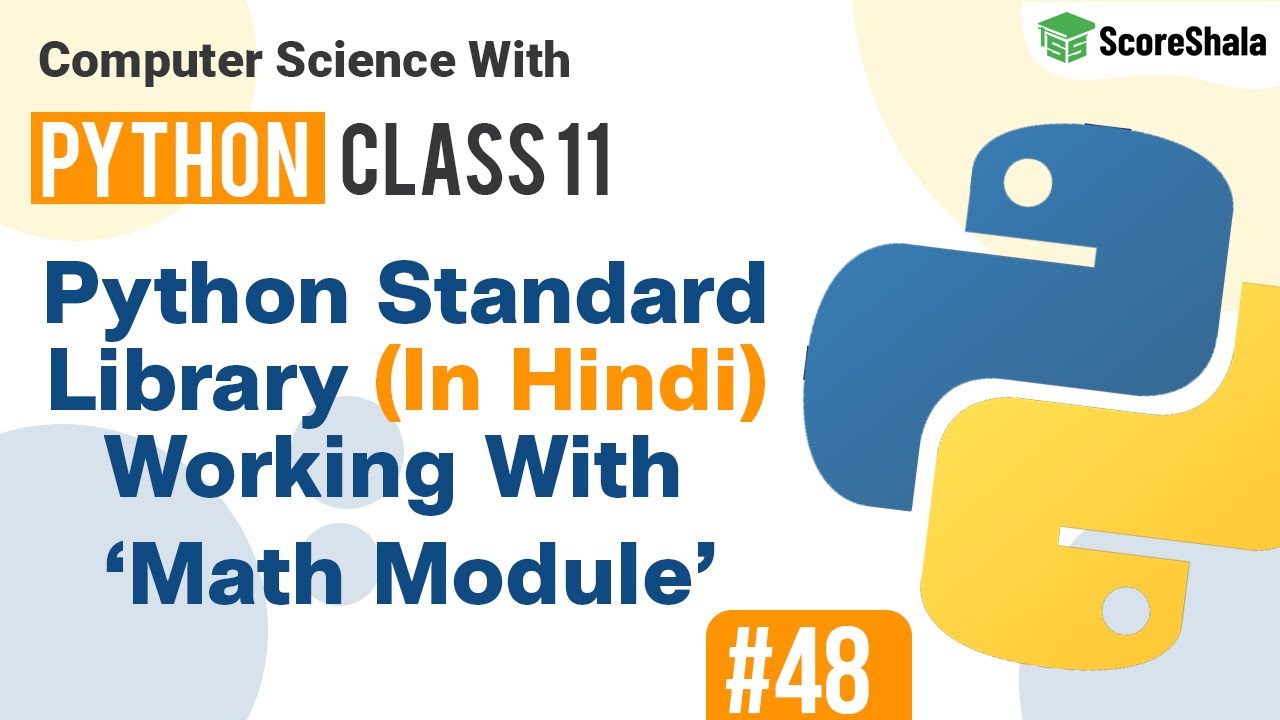 Math Module In Python Python Standard Library Module Class 11