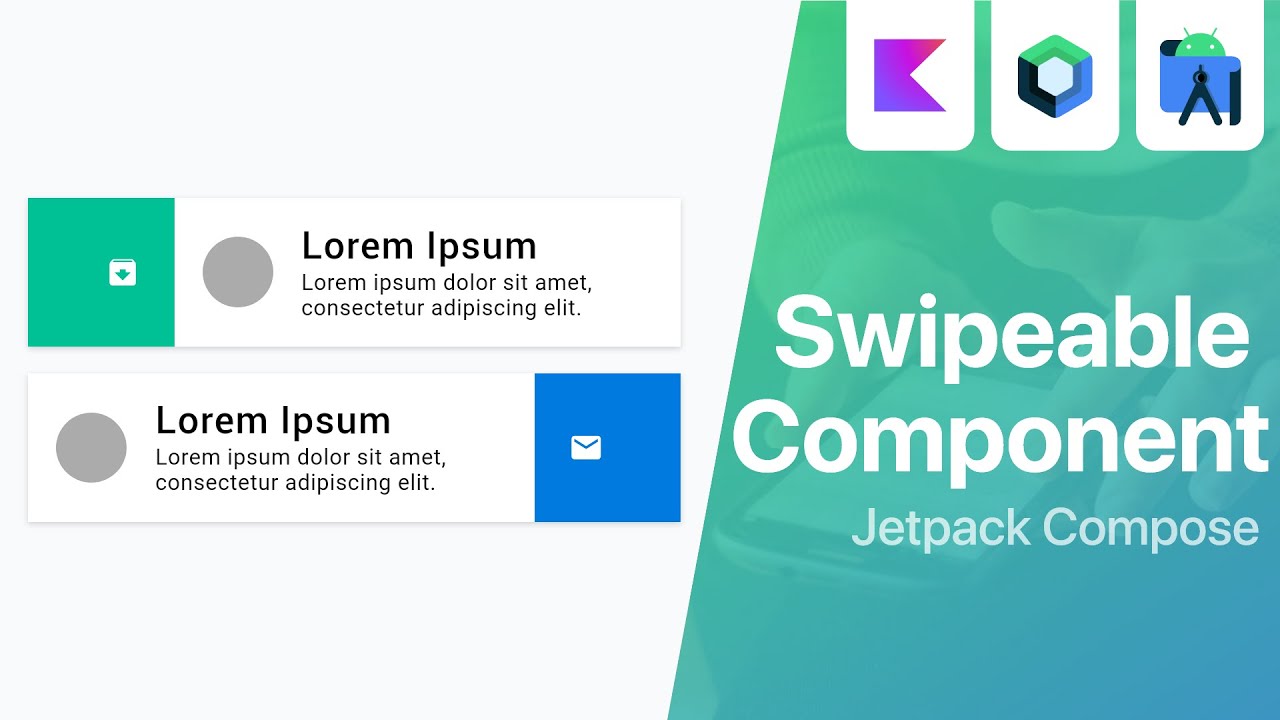 Swipeable Component With Jetpack Compose Android Studio Tutorial