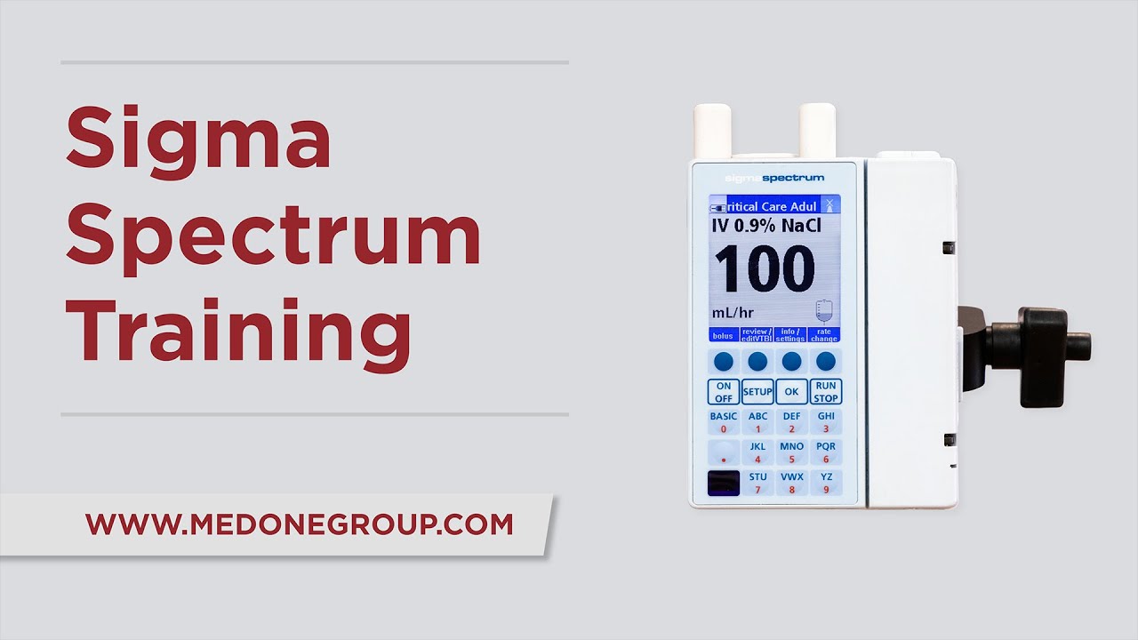 Sigma Spectrum Baxter Iv Pump Training Youtube