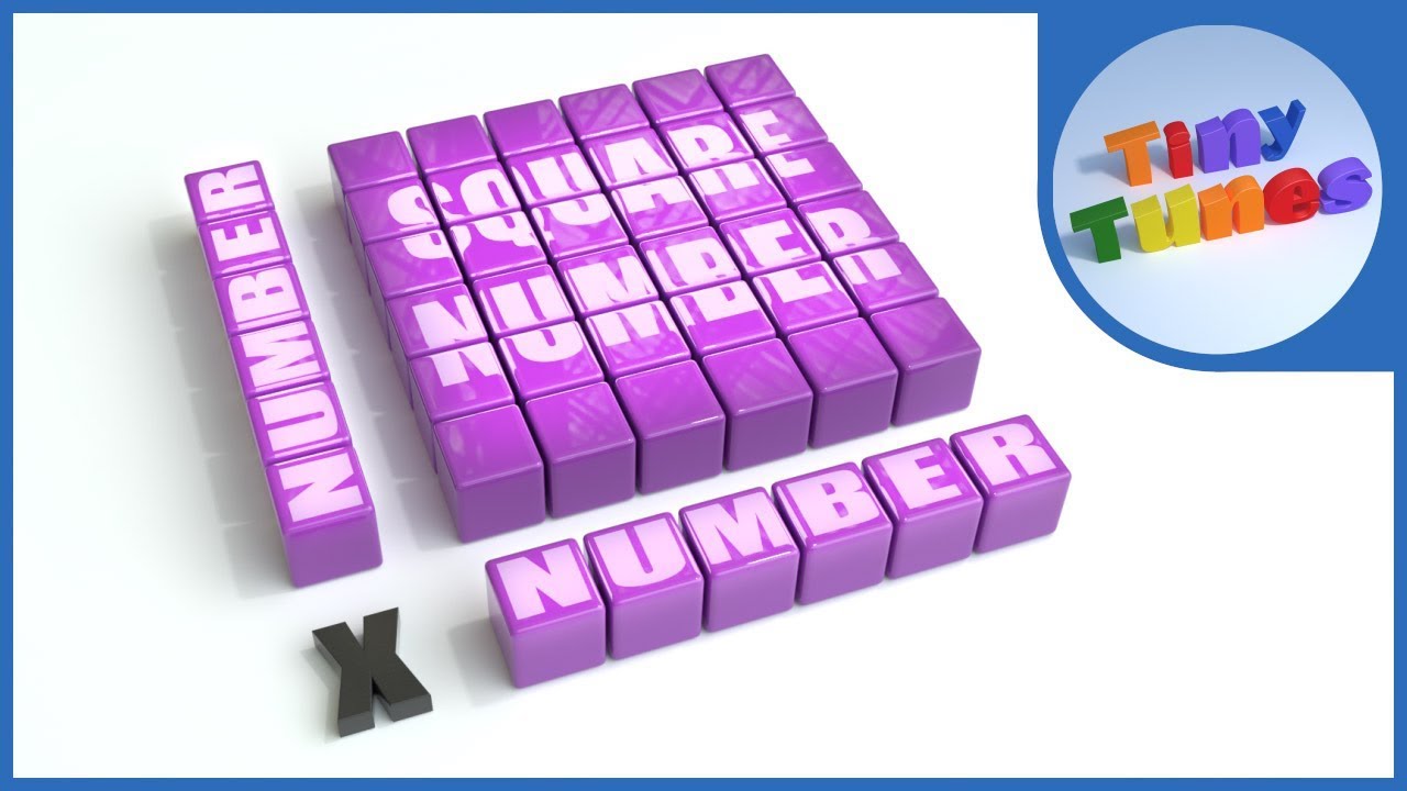 Square Numbers Song For Kids Tiny Tunes Youtube