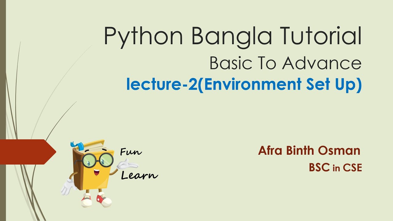 Python Bangla Tutorial Part 2 Environment Set Up Installation
