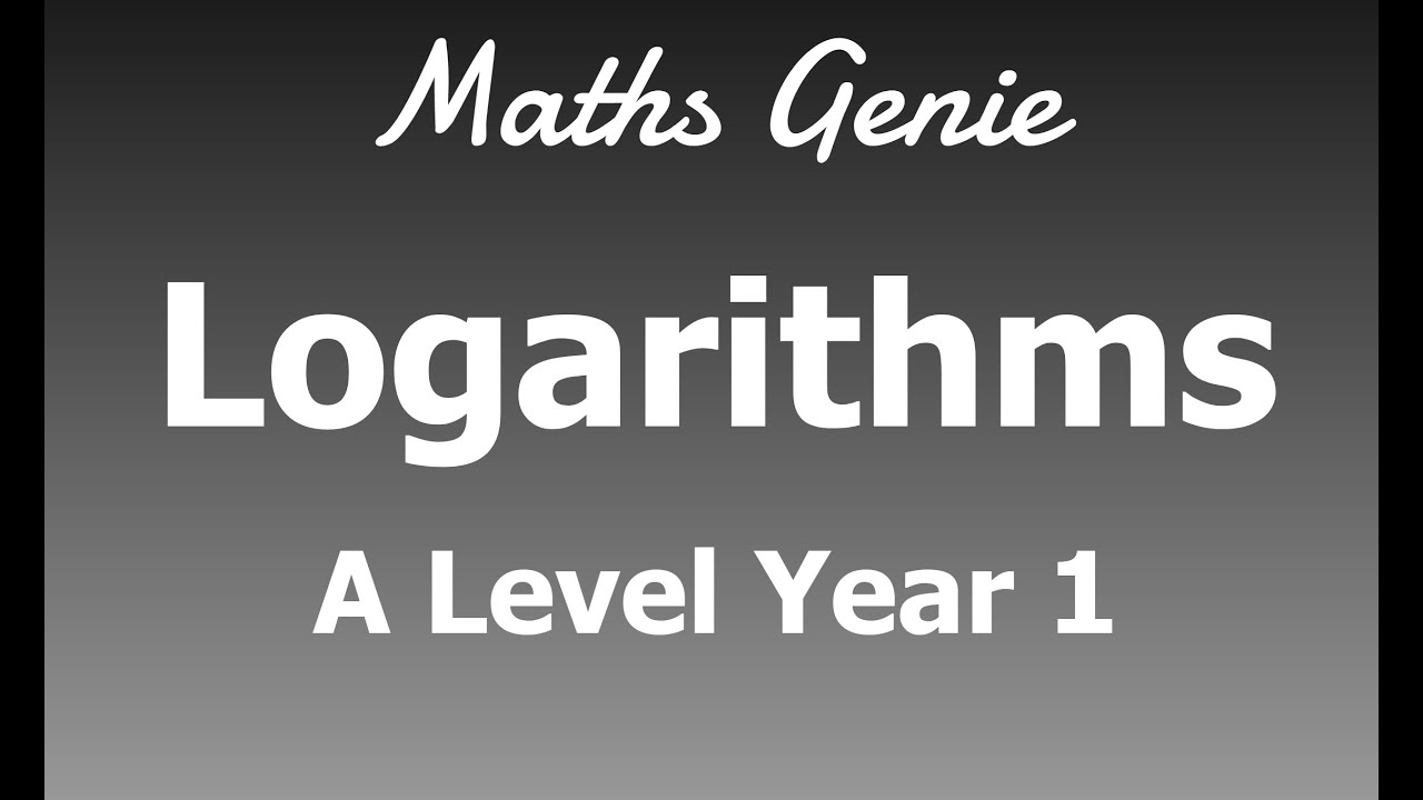 Logarithms Youtube