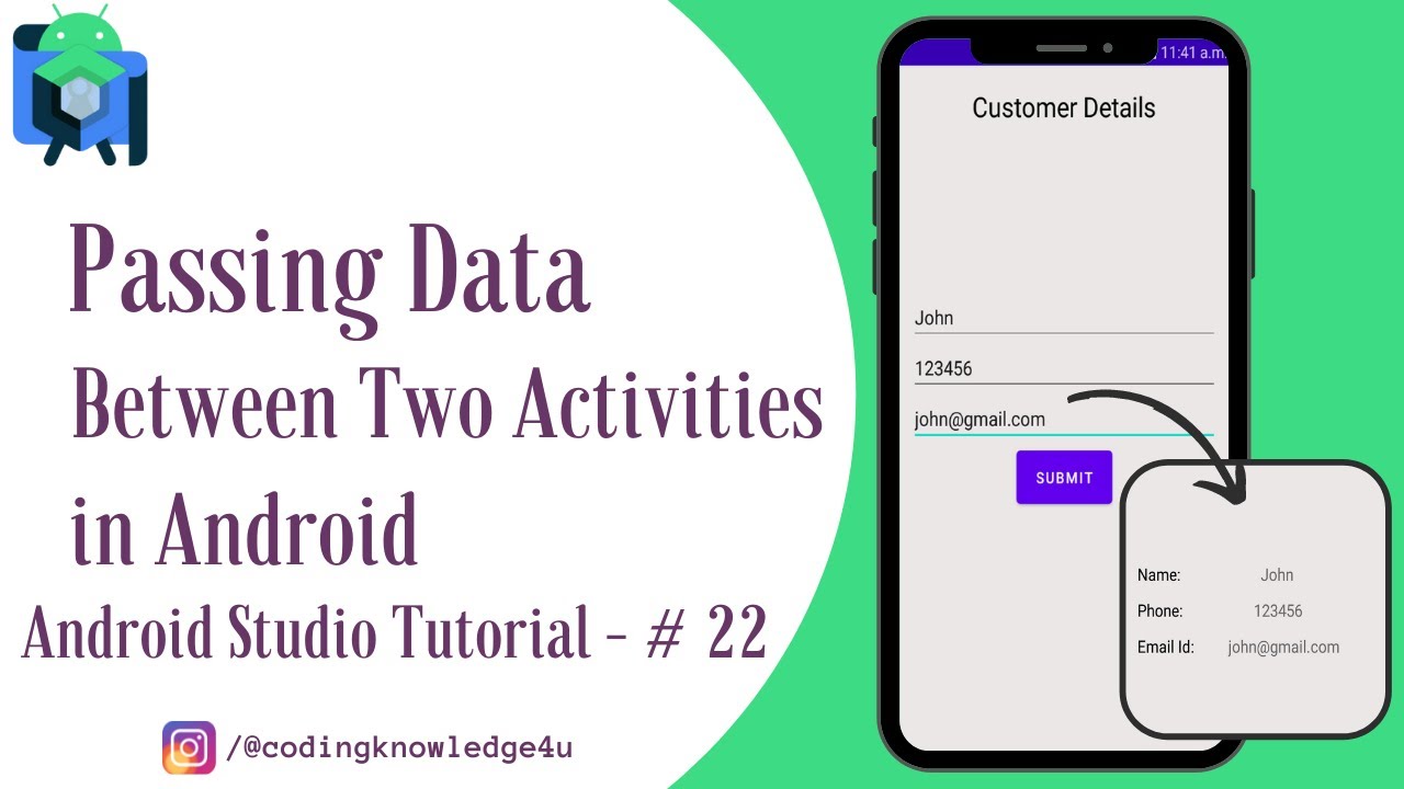 Passing Data Between Two Activities In Android Ii Android Studio