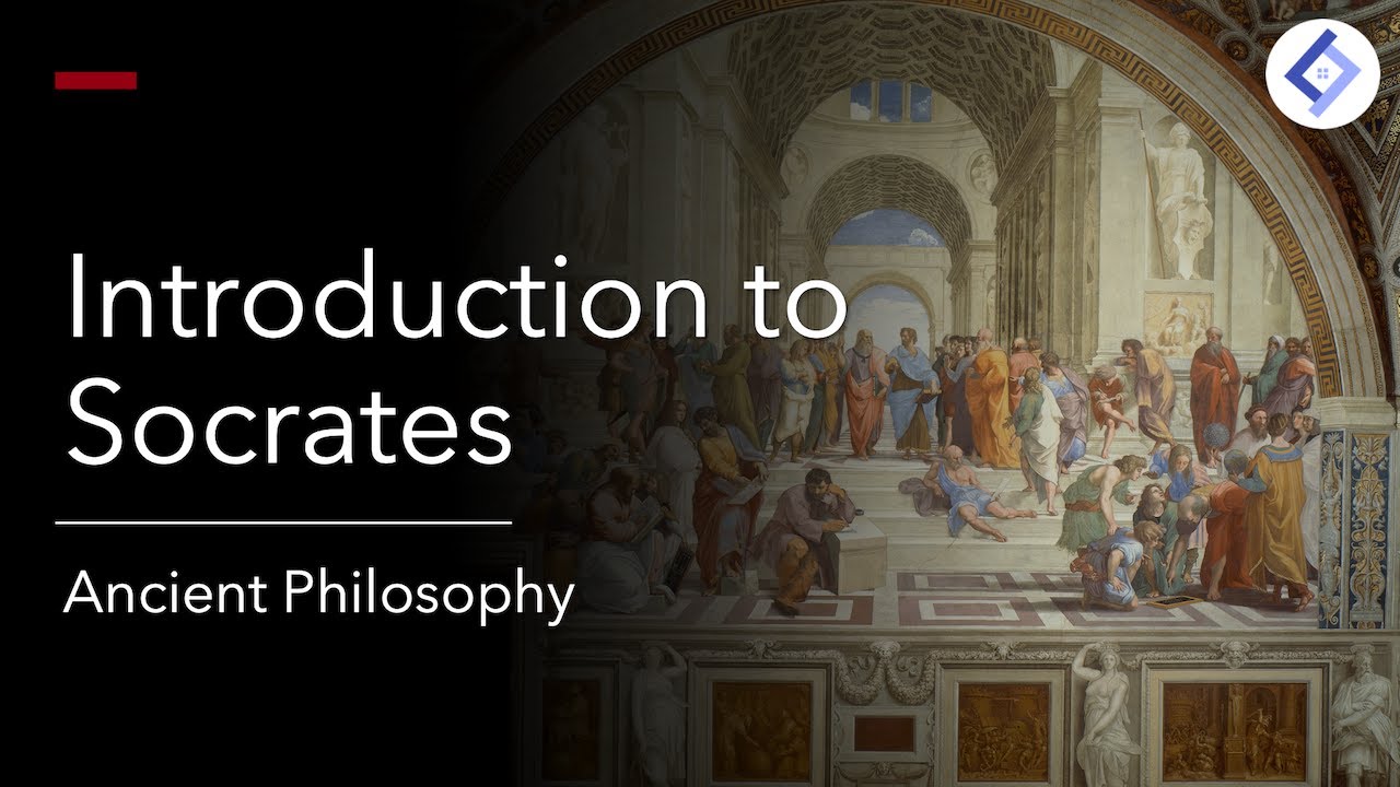 Introduction To Socrates Ancient Philosophy Youtube