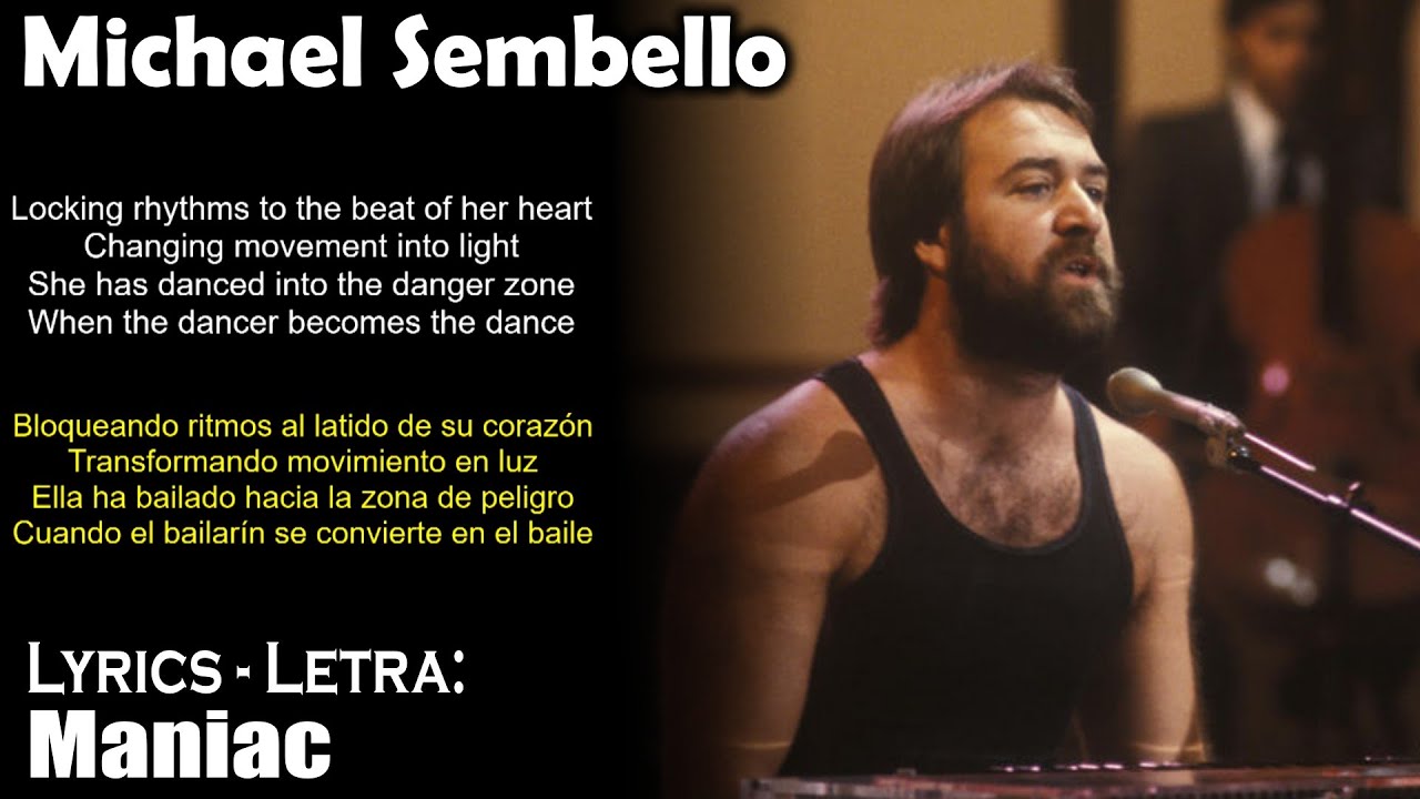 Michael Sembello Maniac Lyrics Spanish English Español Inglés