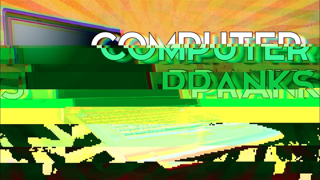 Computer Pranks Youtube