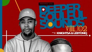 Knight Sa Lebtoniq Deeper Soulful Sounds Vol 102 Lets Vocal Instru It ...