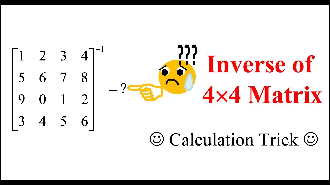 Inverse Of 4x4 Matrix Fx 570es Youtube