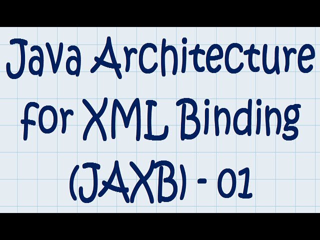Javatm Architecture For Xml Binding Jaxb Finest Selection Brunofuga