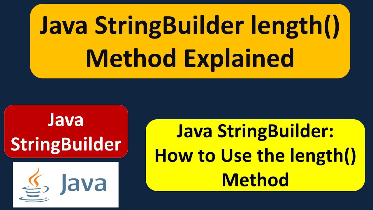 Java Stringbuilder Length Method Explained Java Tutorial Youtube