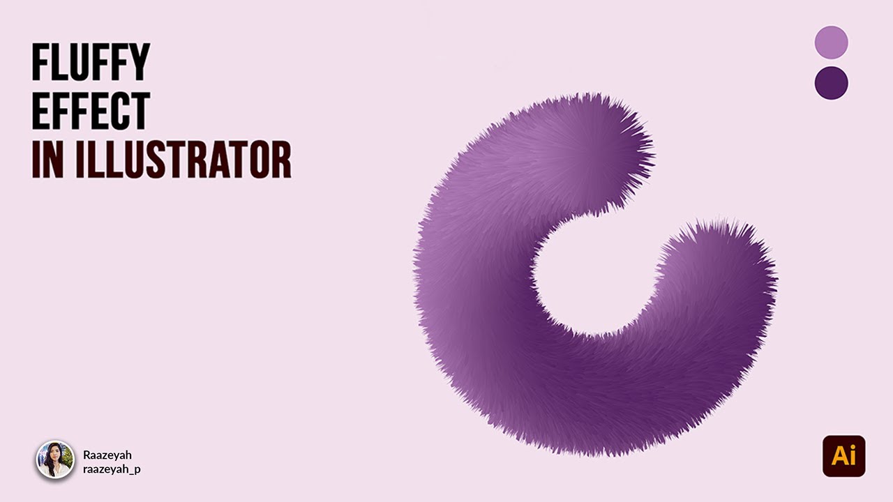 Fluffy Effect In Adobe Illustrator Easy Tutorial 2021 Youtube
