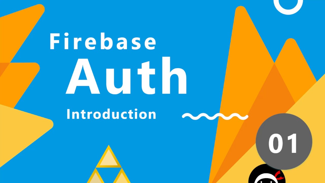 Firebase Authentication Tutorial 1 Introduction Youtube