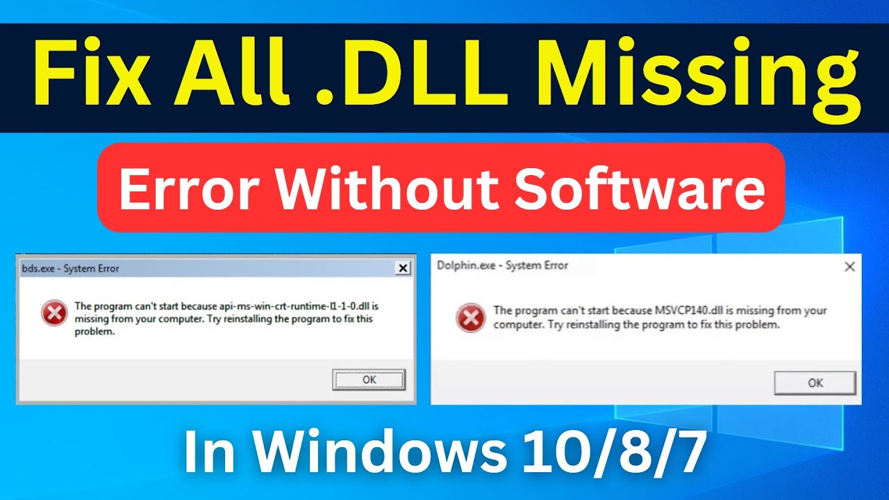 How To Fix Dll Missing Error Windows 10 8 7 Without Any Software