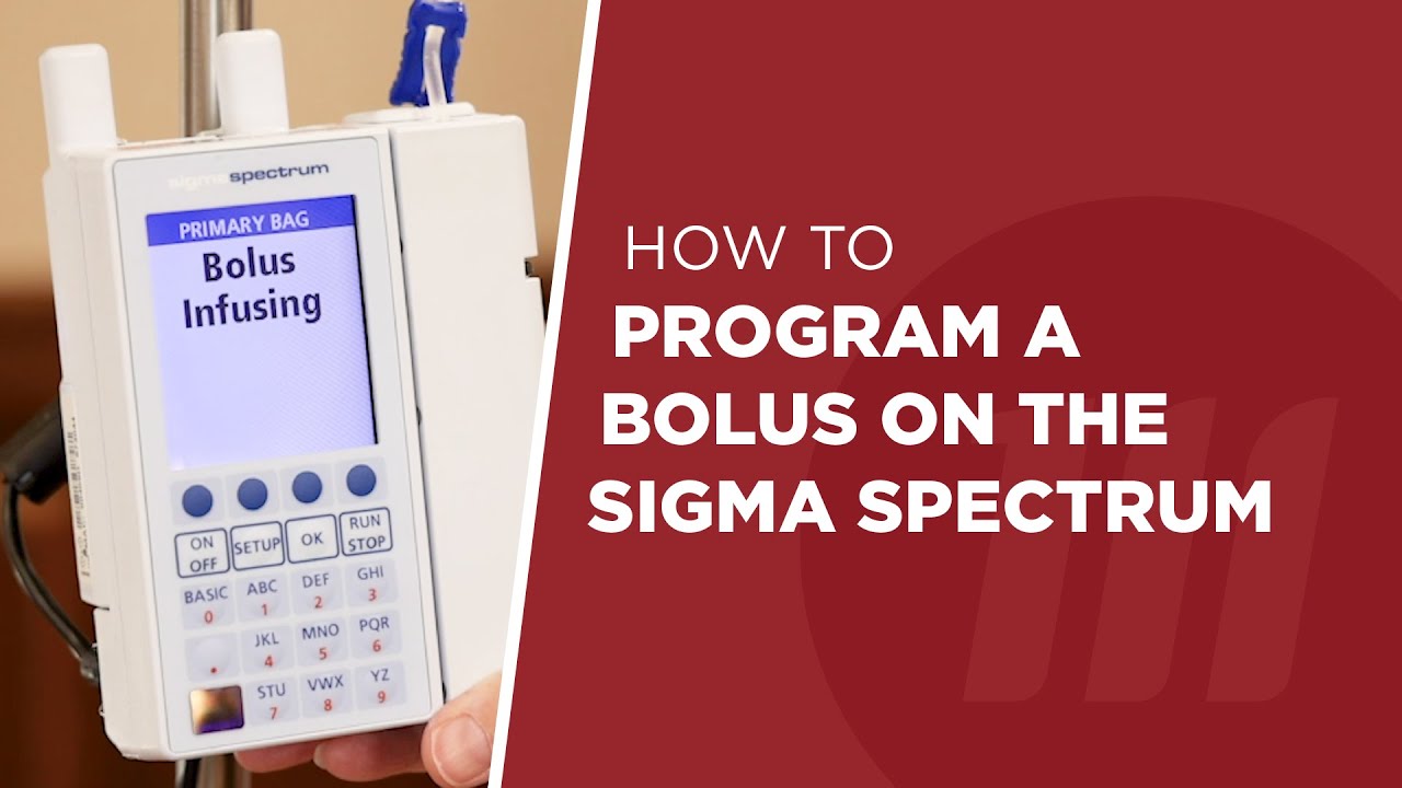 How To Program A Bolus On The Sigma Spectrum Iv Pump Youtube