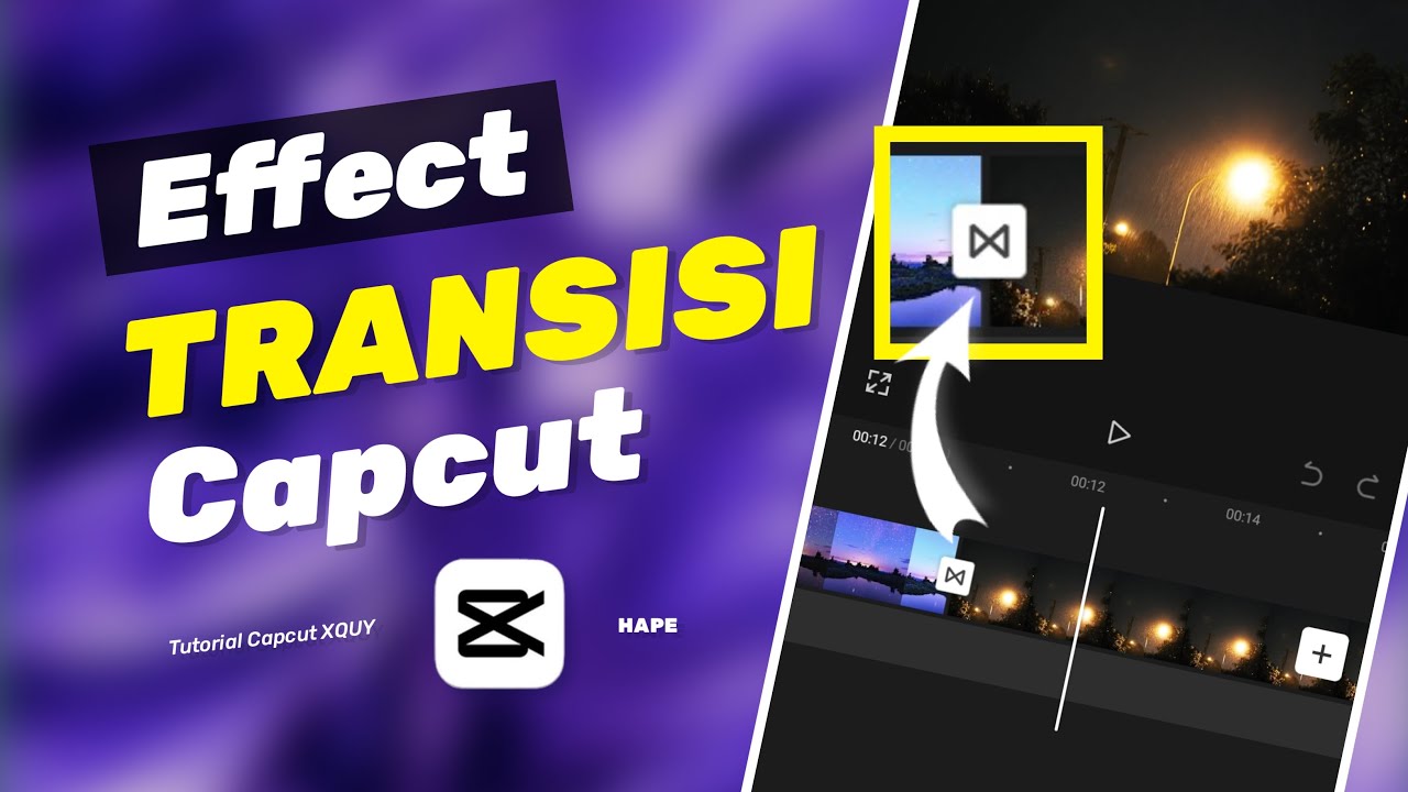 Tips Cara Pakai Transisi Effect Di Capcut Tutorial Capcut Xquy
