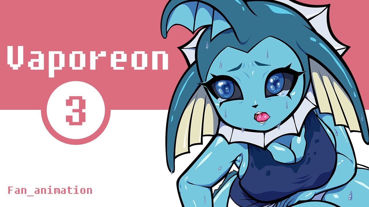 91 Vaporeon Ep3 Youtube