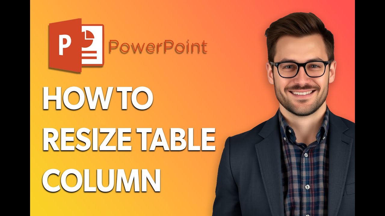 How To Resize Table Column Microsoft Powerpoint Step By Step Guide