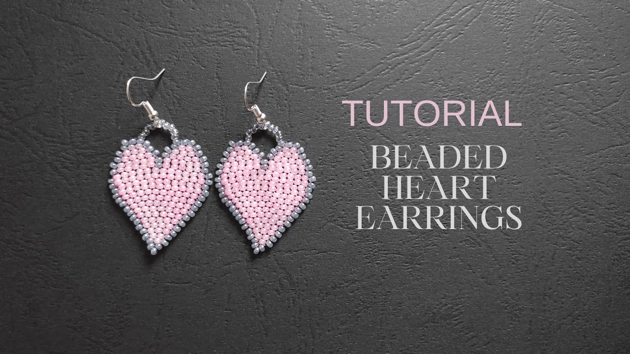 How To Make Beaded Heart Earrings Seed Bead Earrings Tutorial For