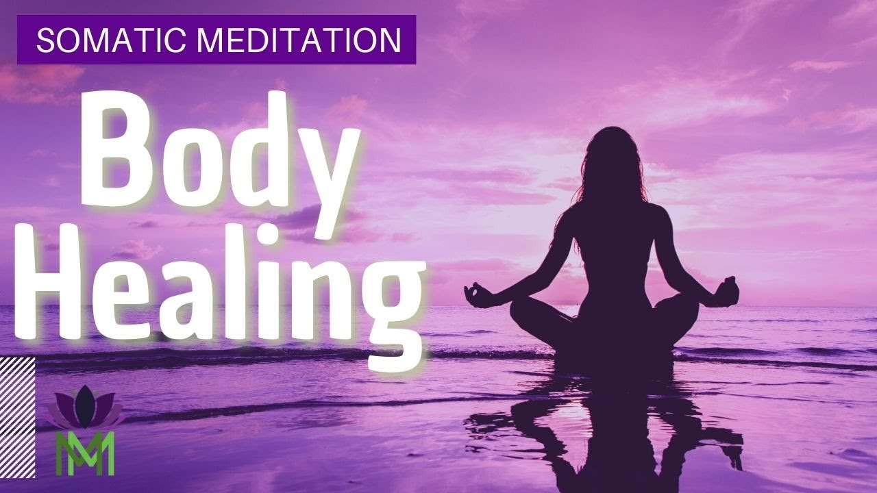 Safely Connect With Your Body Somatic Meditation Mindful Movement