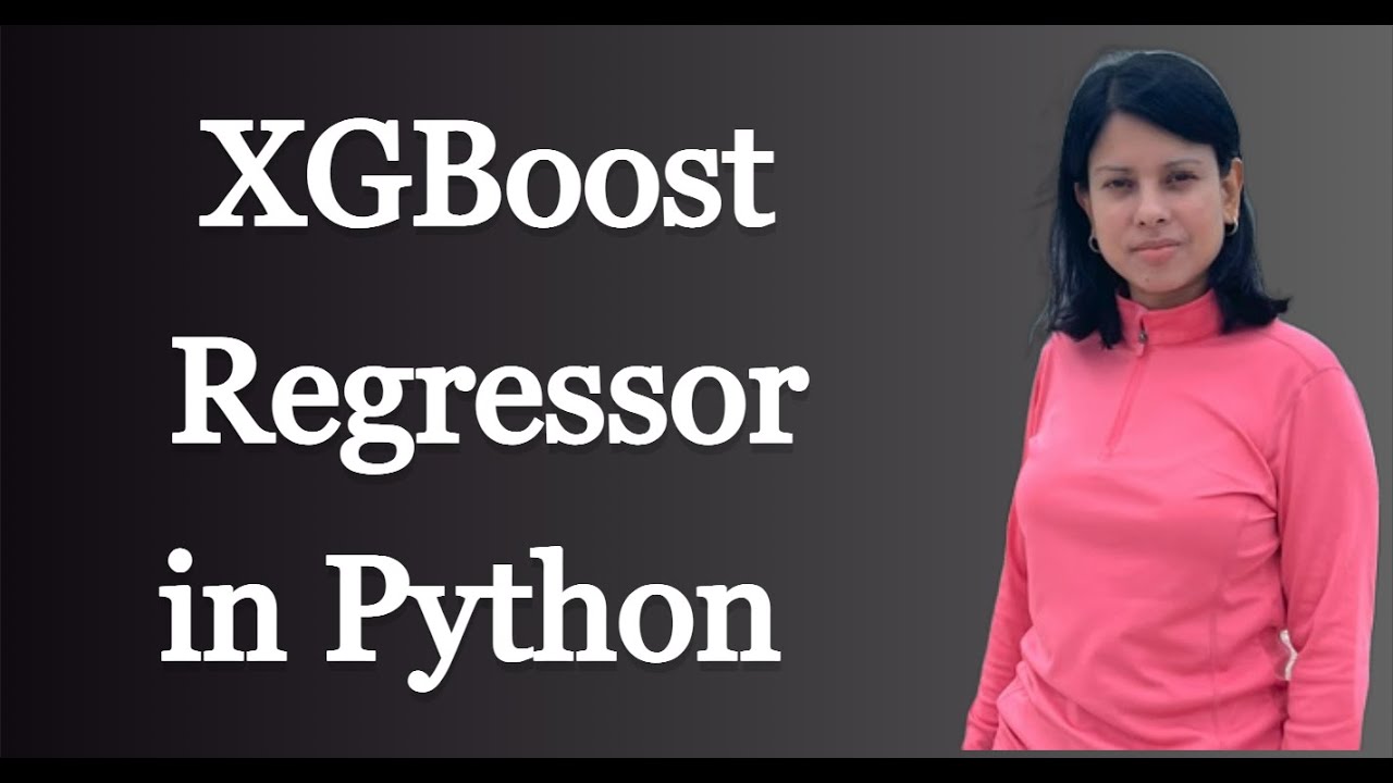 Xgboost Regressor In Python Sklearn Youtube
