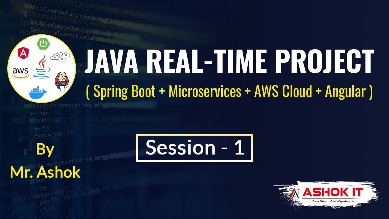 Java Realtime Project Full Stack Development By Mr Ashok Session
