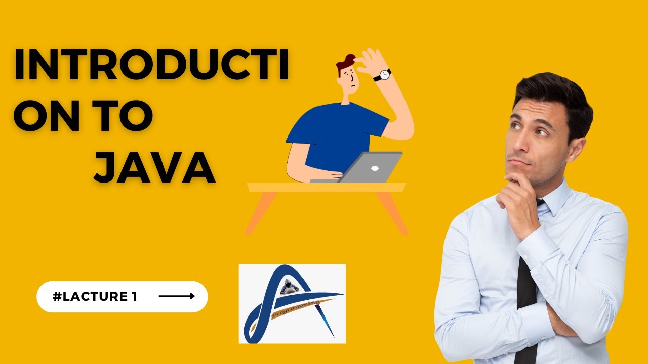 Introduction To Java Hindi Lecture 1 What Is Java Explain With
