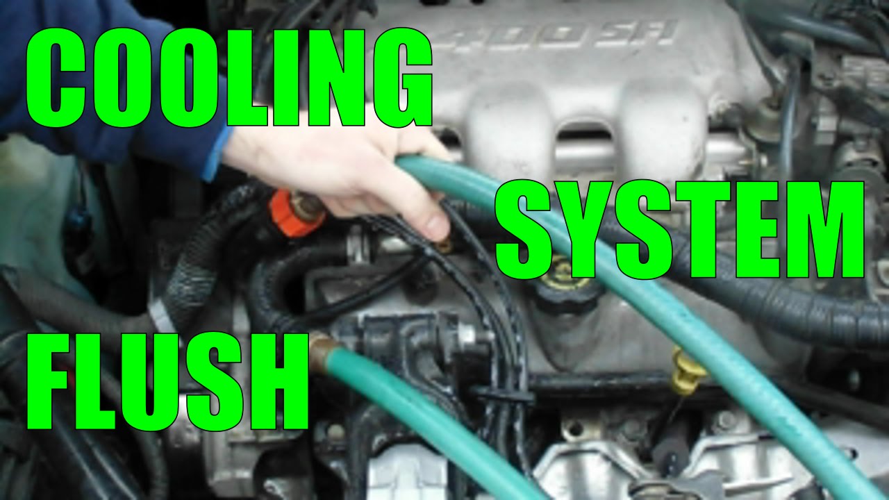 Radiator Flush Cooling System The Easy Way Most Cars Trucks Vans