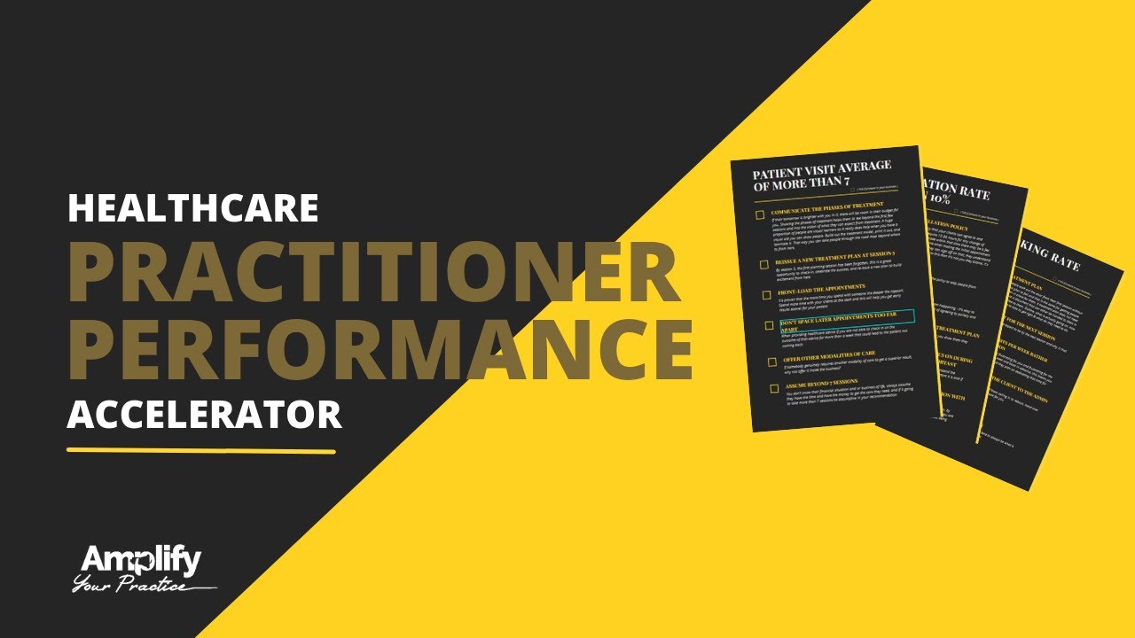 Healthcare Practitioner Performance Accelerator Youtube