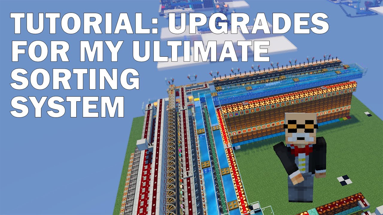 Tutorial Upgrades For My Ultimate Item Sorter Youtube