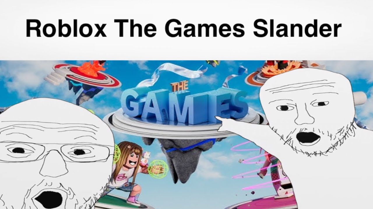 Roblox The Games Slander Youtube