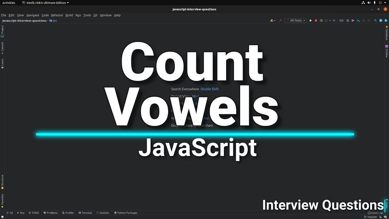 Count Vowels Interview Question In Javascript Youtube