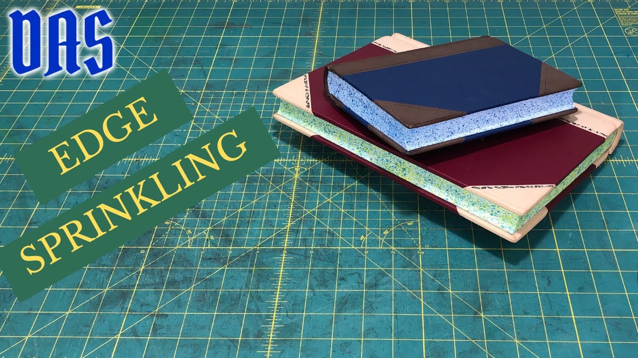 Edge Sprinkling Adventures In Bookbinding Youtube