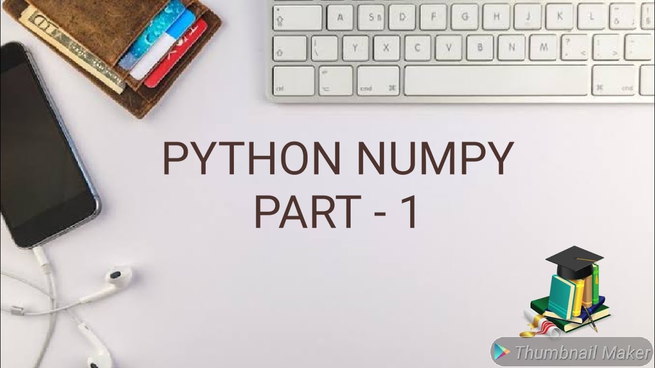 Python Numpy Part 1 Pip Install Numpy How To Install Numpy