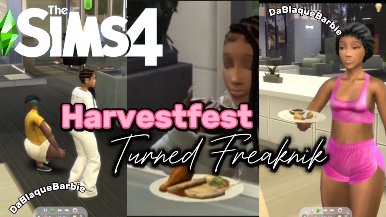 Harvestfest Turned Freaknik Sims 4 Gameplay Youtube