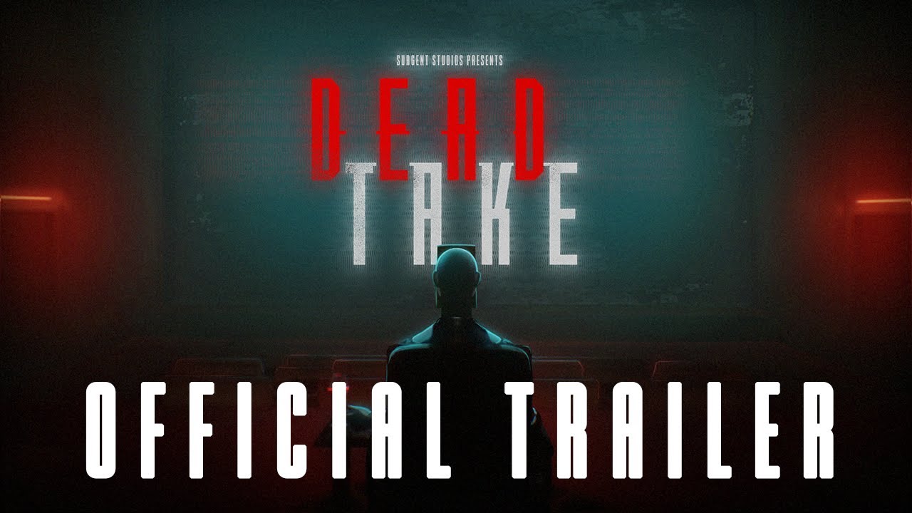 Dead Take Full Cast Revealed Official Trailer Youtube