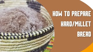 Hoe Maak Je Karo Gierstbrood Klaar Oegandese Keuken Your Home Chef Mp3 ...