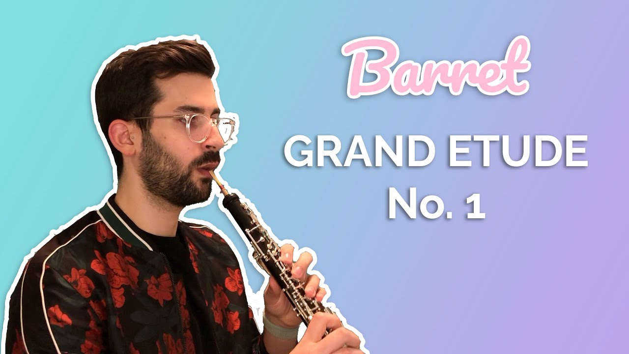 Barret Grand Etude No 1 Oboe Youtube
