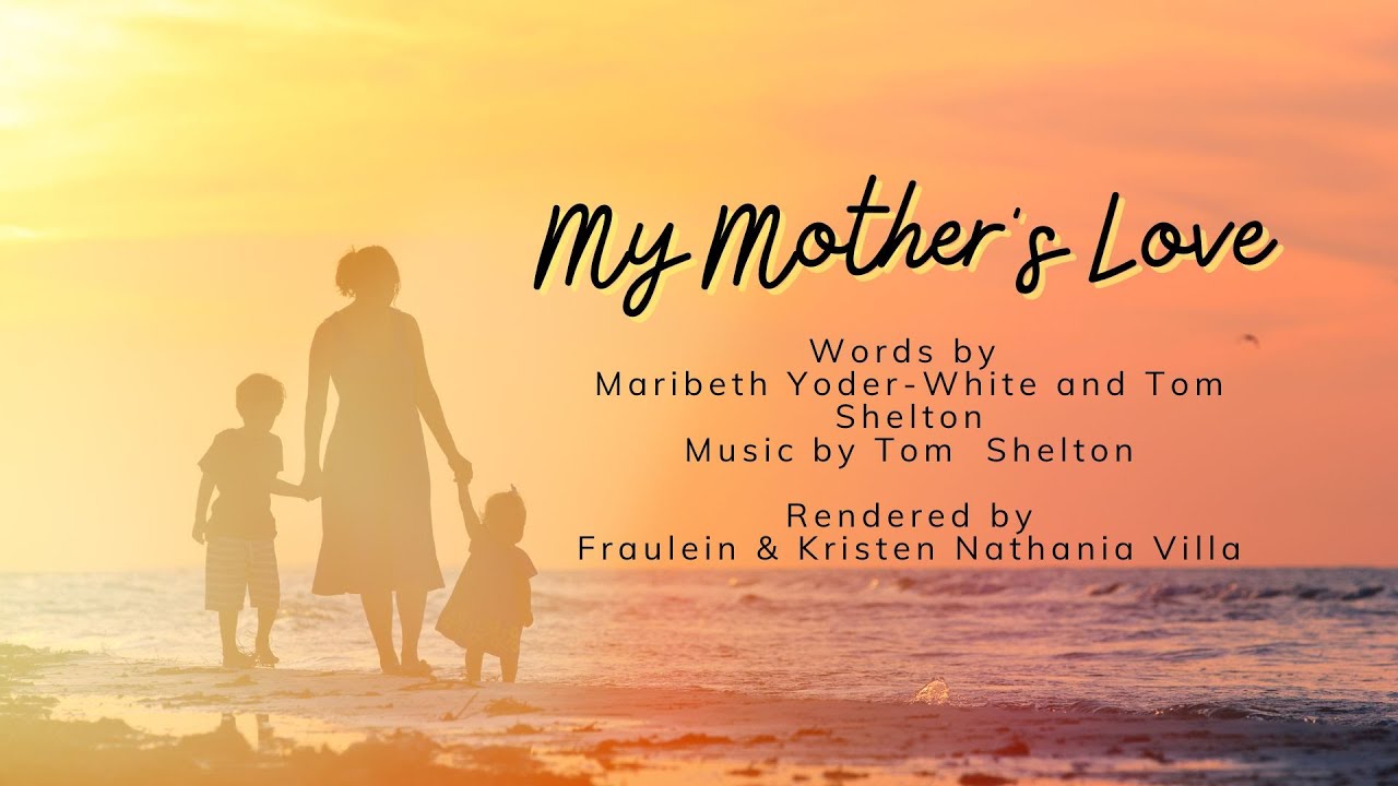 My Mother S Love Duet Youtube