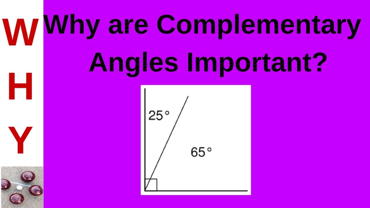 Complementary Angles Youtube