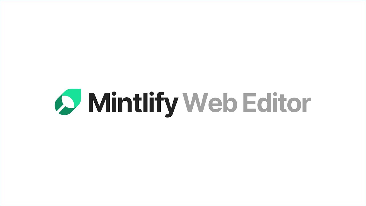Introducing Mintlify Web Editor Youtube