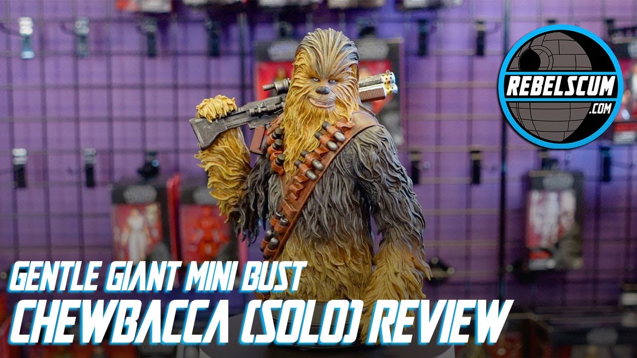 Star Wars Gentle Giant Chewbacca Solo Mini Bust Review Youtube