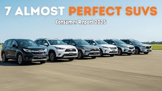 7 Almost Perfect Suvs Ranked By Consumer Reports Top Picks 2025 Mp3