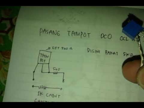 Pasang Trimpot Dco Di Driver Ocl 150w Youtube
