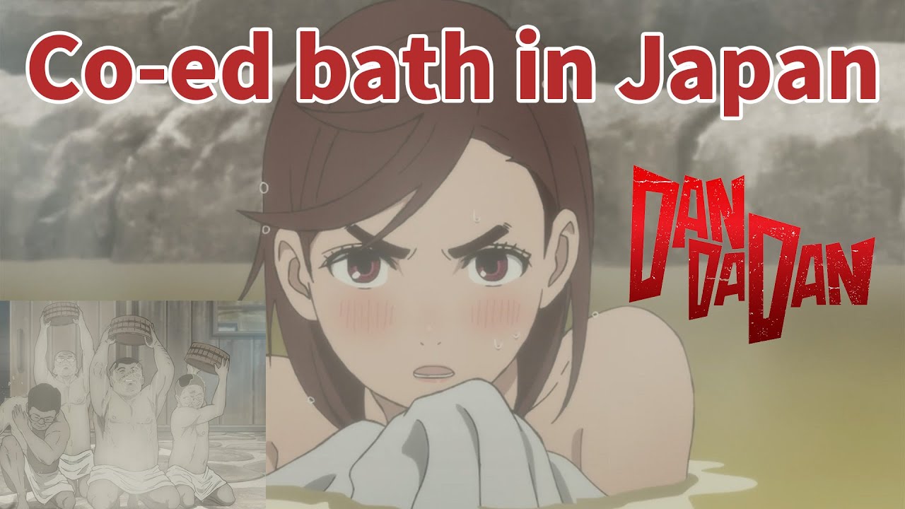Co Ed Bath In Japan Dandadan Co Edobath Youtube