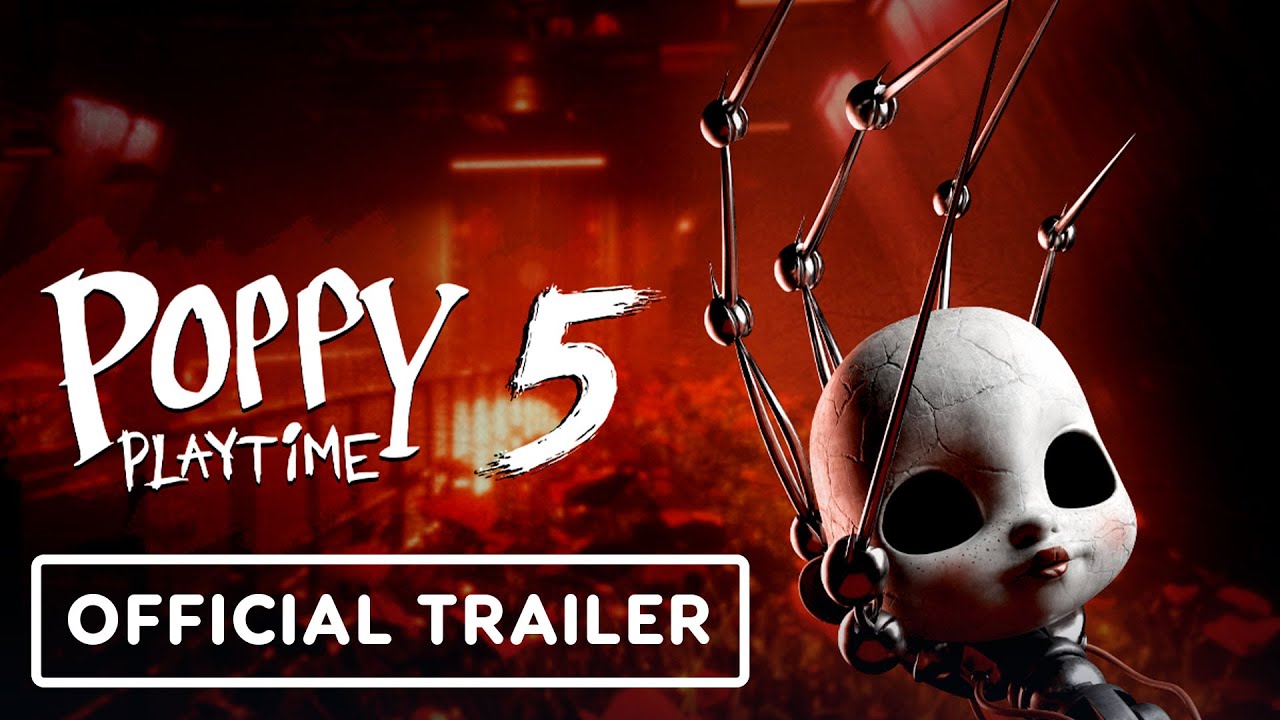 Poppy Playtime Chapter 5 Official Release Date Reveal Trailer Youtube