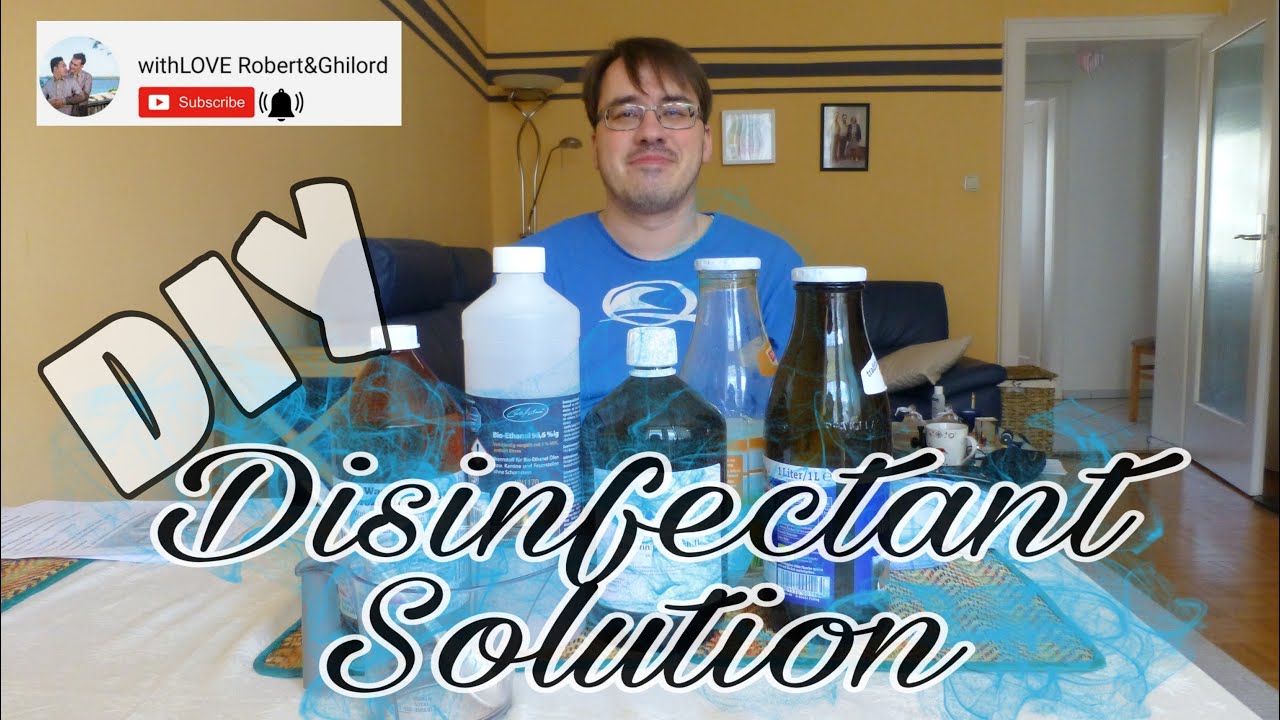 Diy Disinfectant Solution How To Make Disinfectant Solution In A